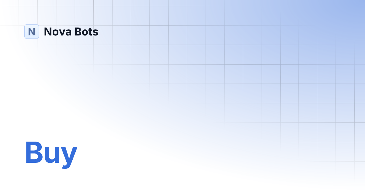 Buy | Nova Bots